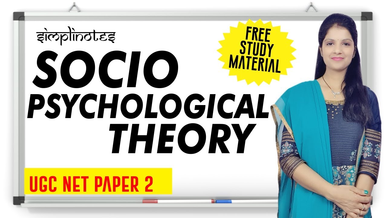 SOCIO-PSYCHOLOGICAL THEORY - Theories of Personality - UGC Net Paper 2 ...