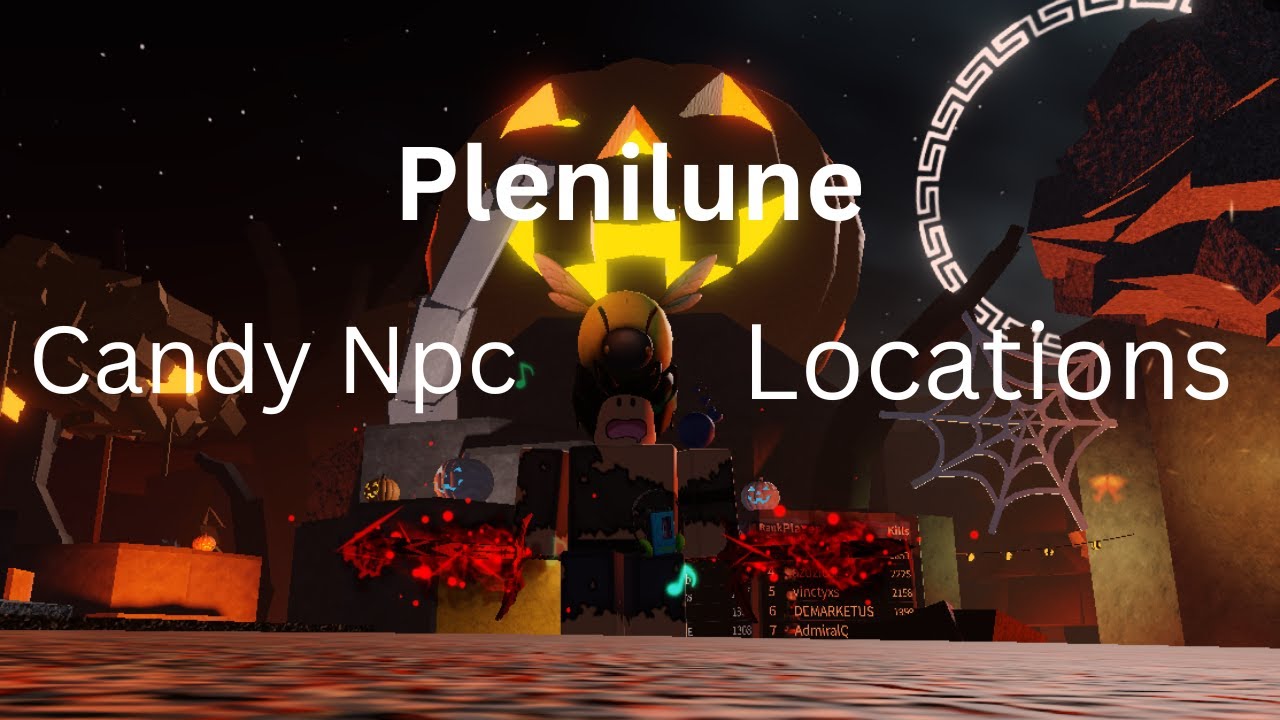 All Candy Npc Locations + How To Spend The Candy And Bounty Npc ...
