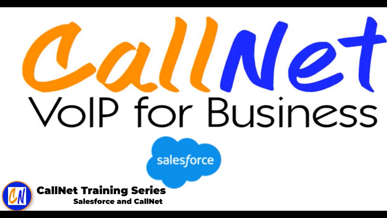 CallNet Training Series: CallNet and Salesforce - YouTube