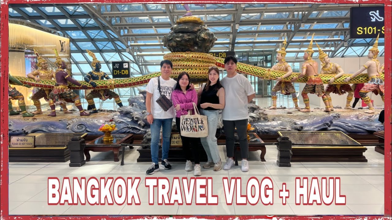 BANGKOK TRAVEL GUIDE 2024: GOING BACK TO MANILA + BKK HAUL PART 1 ...