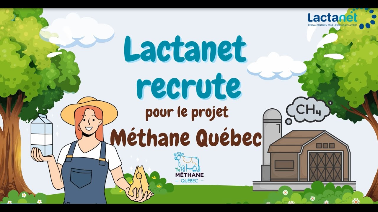 Lactanet recrute pour le projet méthane ! - YouTube