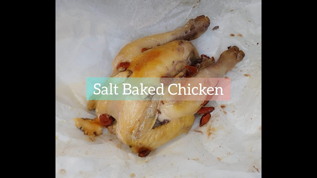 4 Ingredients EASY Salt Baked Chicken Recipe - YouTube