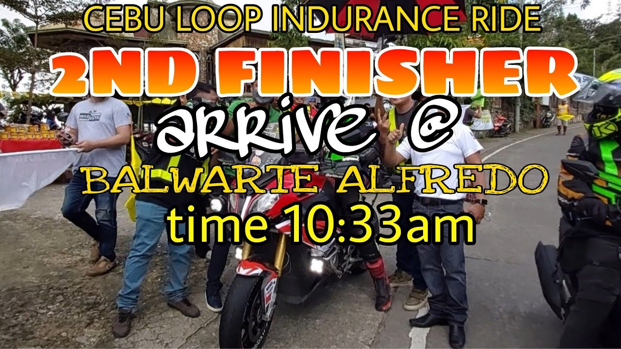 CEBU LOOP ENDURANCE RIDE 2021 | 2ND FINISHER ARRIVE @ BALWARTE NI ...