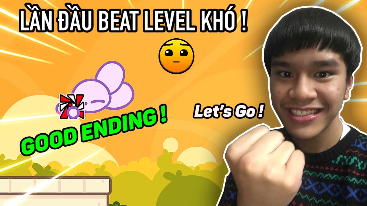 LẦN ĐẦU TIÊN MÌNH ĐÃ BEAT ĐƯỢC LEVEL KHÓ TRONG GEOMETRY DASH ...