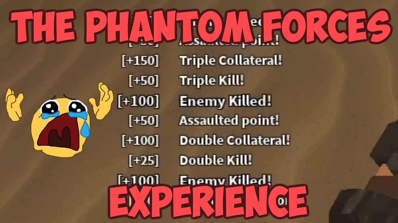 The Phantom Forces Experience - YouTube
