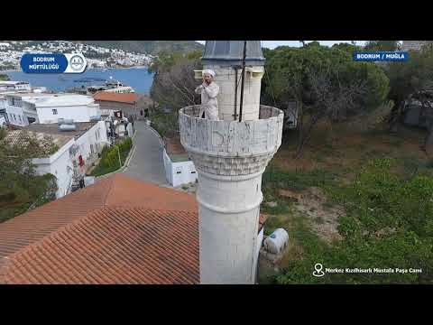 300 YILLIK TARİHİ BODRUM MERKEZ CAMİ'NDE EZAN SESİ