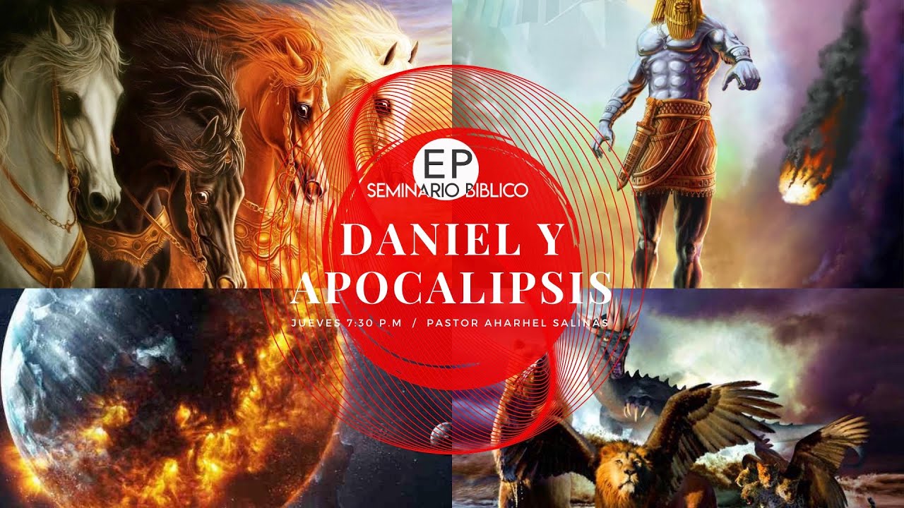 Daniel y Apocalipsis - Clase #3 - YouTube