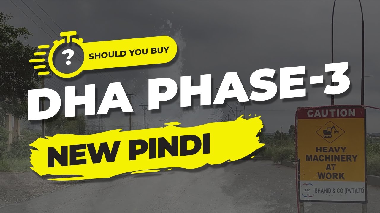 DHA Phase 3, New Pindi | Latest Development | July 2021 - YouTube