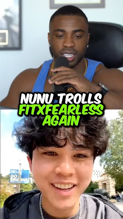 Nunu trolls Fitxfearless again... - YouTube
