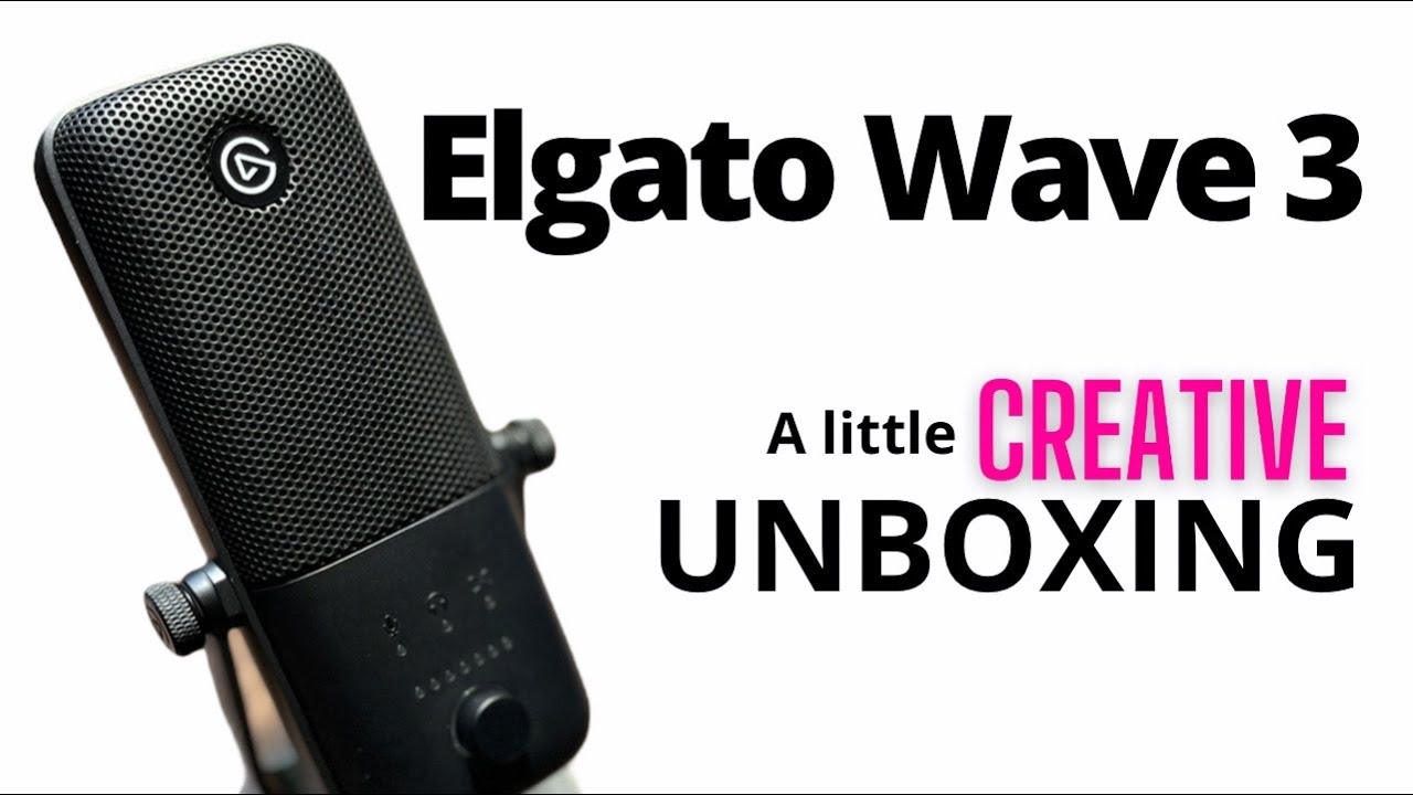 Elgato Wave 3, UNBOXING! Great for Vlogging & Podcast! - YouTube