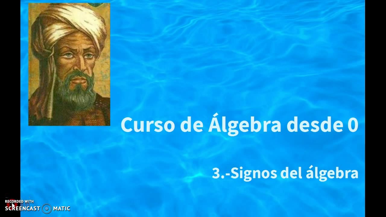 Curso de Álgebra desde 0 - 3.Signos del Álgebra - YouTube