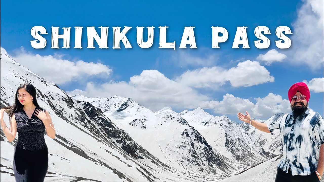 Most Beautiful Journey Shinkula Pass *16580 Ft* | Shinkula Pass Road ...
