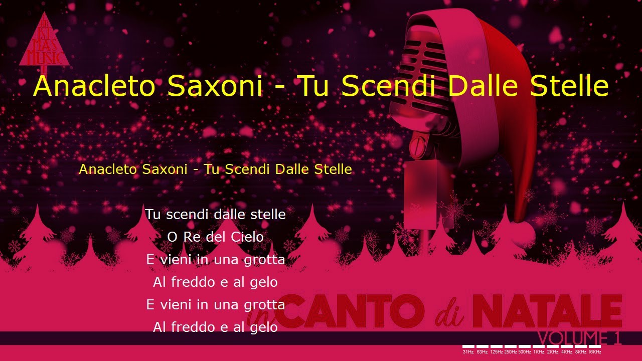 Anacleto Saxoni - Tu Scendi Dalle Stelle [Karaoke, Christmas songs ...