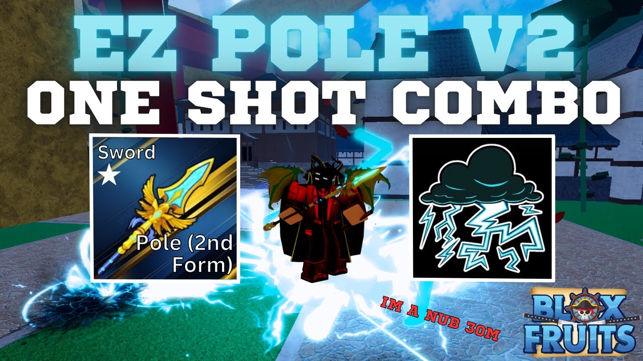 POLE V2 Easiest One Shot Combo With Rumble Fruit with TUTORIAL ...