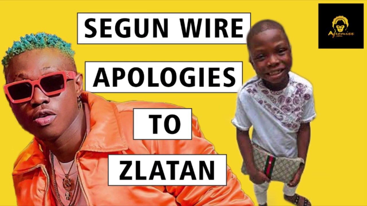 Segun Wire aka (Mofe Cha Che) Apologizes To Zlatan Ibile - YouTube