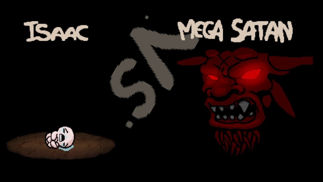 the binding of isaac rebirth - isaac vs mega satan - YouTube