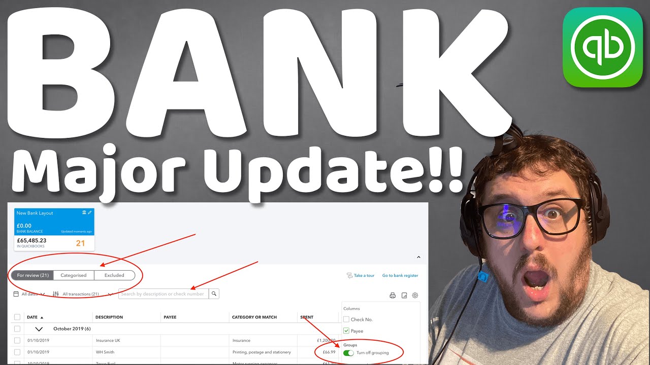 Major Changes with QuickBooks Online Uk Bank Account Layout - Groups ...