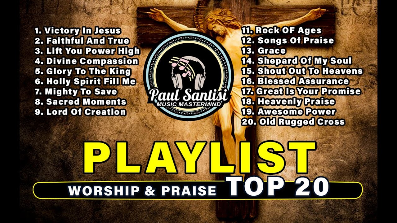 Top 20 Playlist Worship & Praise Music 2024 ♫ Christian Grace Music New ...