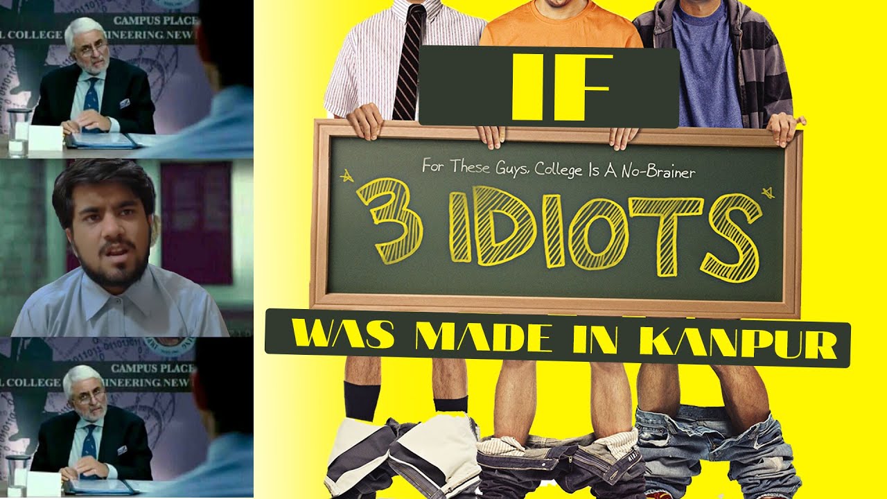 If 3 Idiots Was Made In Kanpur - Funniest video ever - Brocasm - YouTube