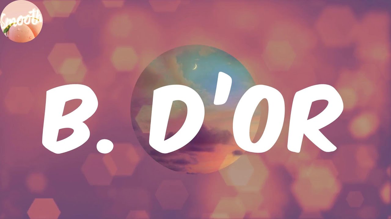 B. D’OR (Lyrics) - Burna Boy - YouTube