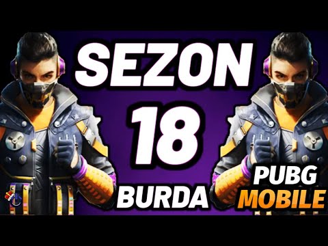 SEZON 18 BURDA | PUBG Mobile SEZON 18 ÖDÜLLERİ | PUBG Mobile SEZON 18