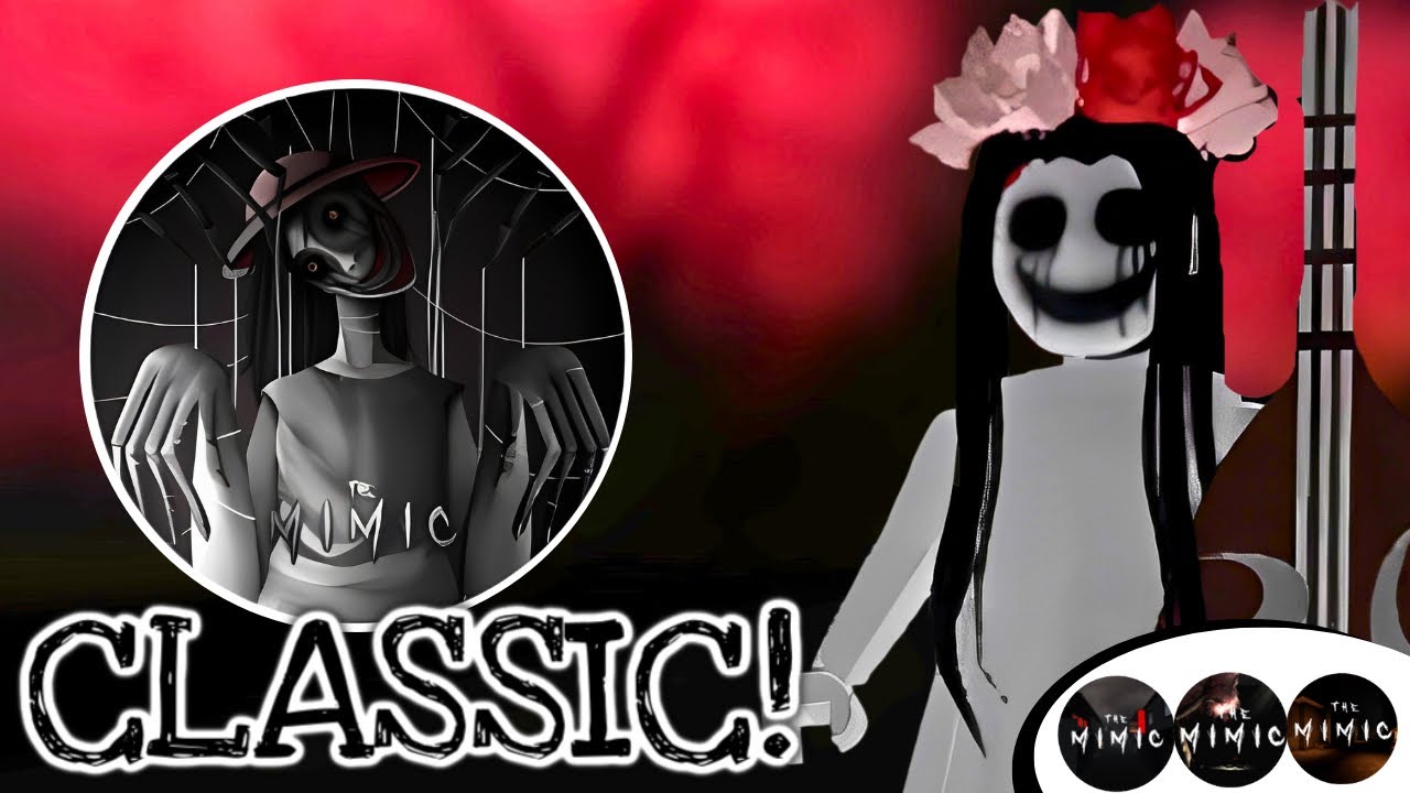 The Mimic Classic - Chapter 1 to 3 [Full Walkthrough] - Roblox - YouTube