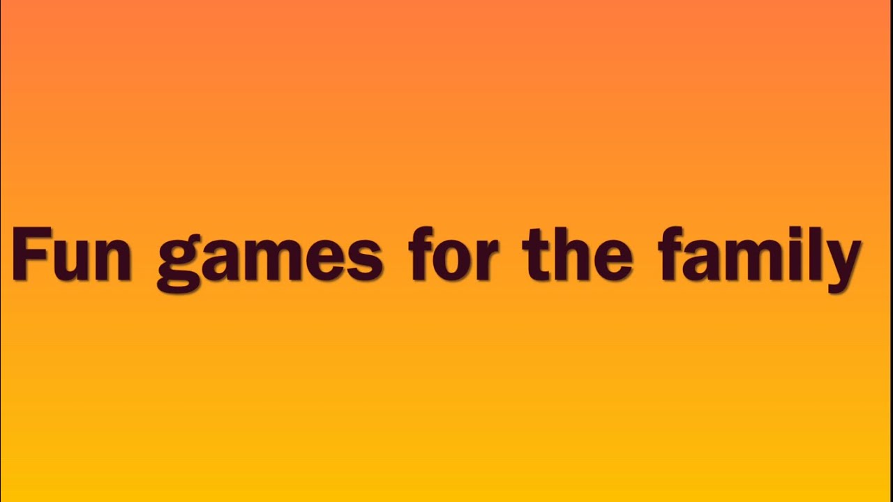 Fun games for the whole family | 8 exciting games - YouTube