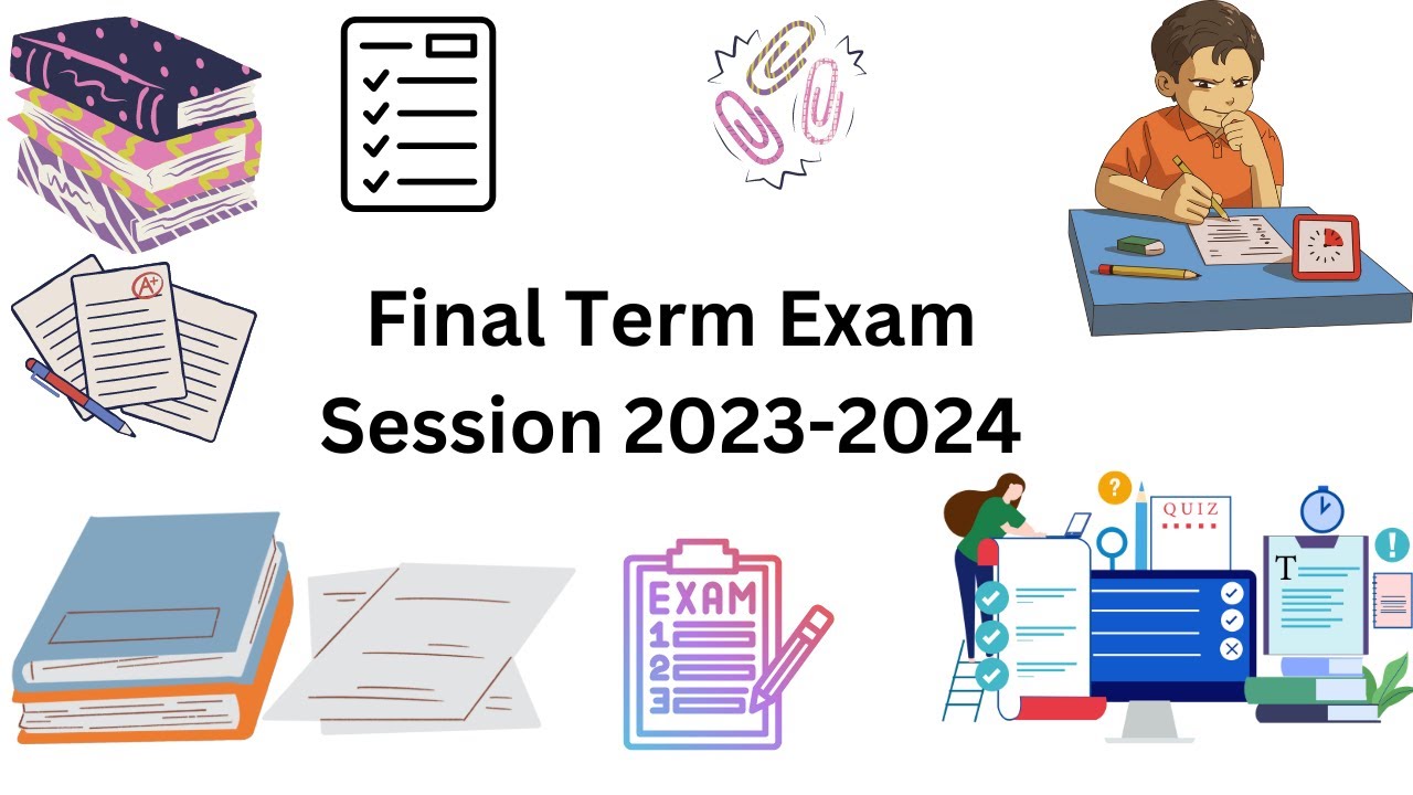 Final Term Exam Session 2023-2024 - YouTube