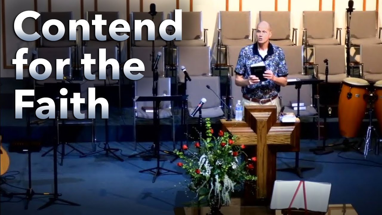 Contend for the Faith - YouTube