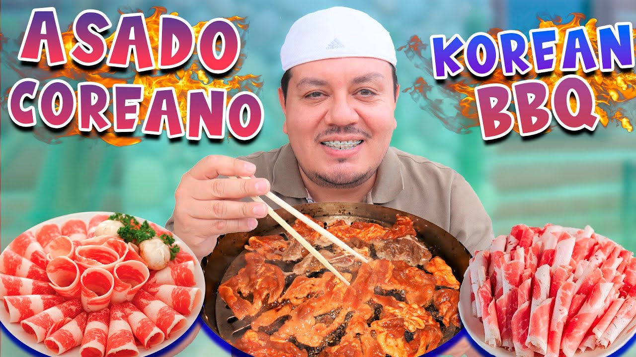 ASADO COREANO | KOREAN BBQ ( Toda la Carne que Puedas Comer) MI GUSTO Y ...