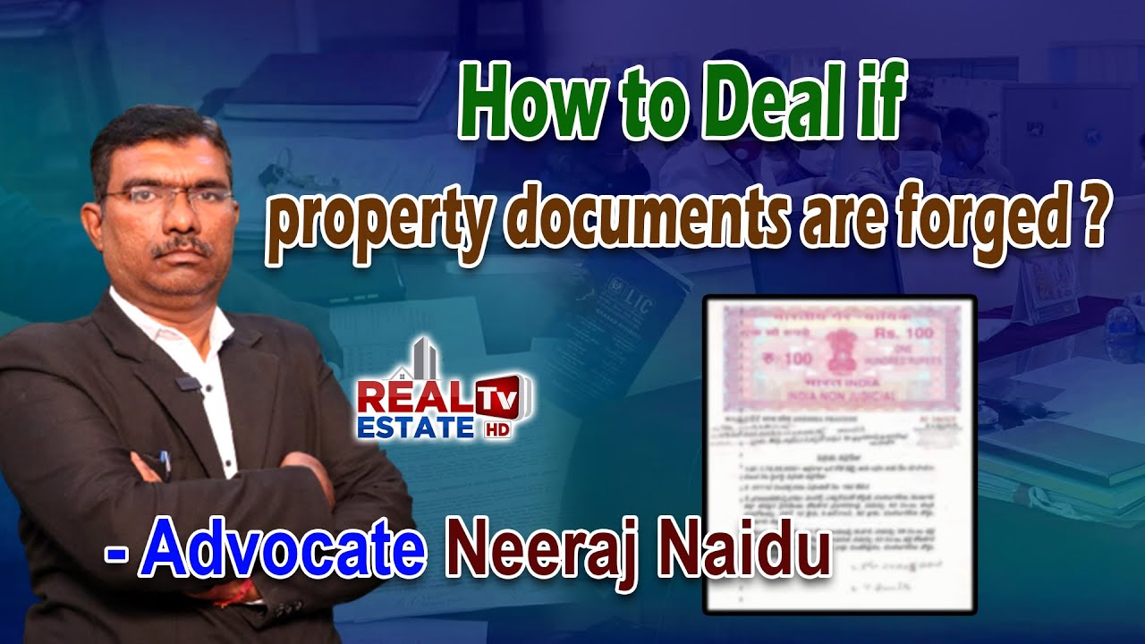 Forged Documents || How to deal if Property Documents are forged or not ...