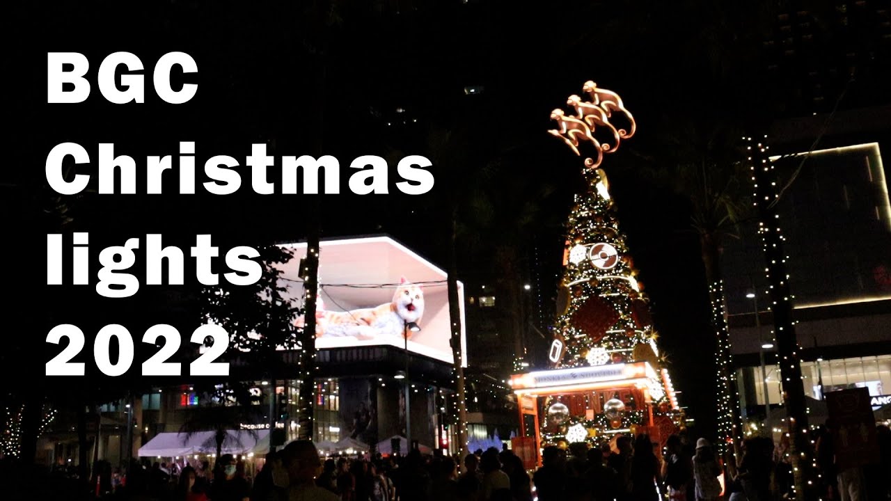 BGC Christmas lights 2022 - YouTube