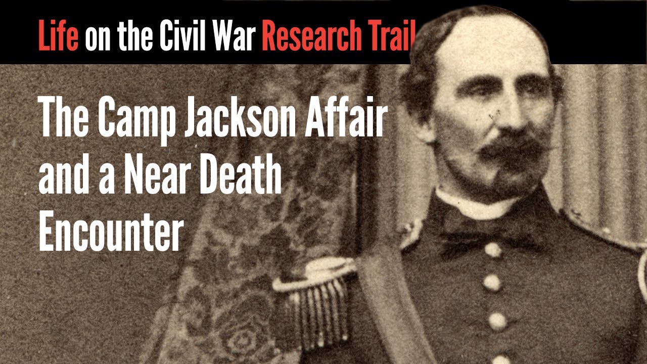 The Camp Jackson Affair and a Near Death Encounter - YouTube