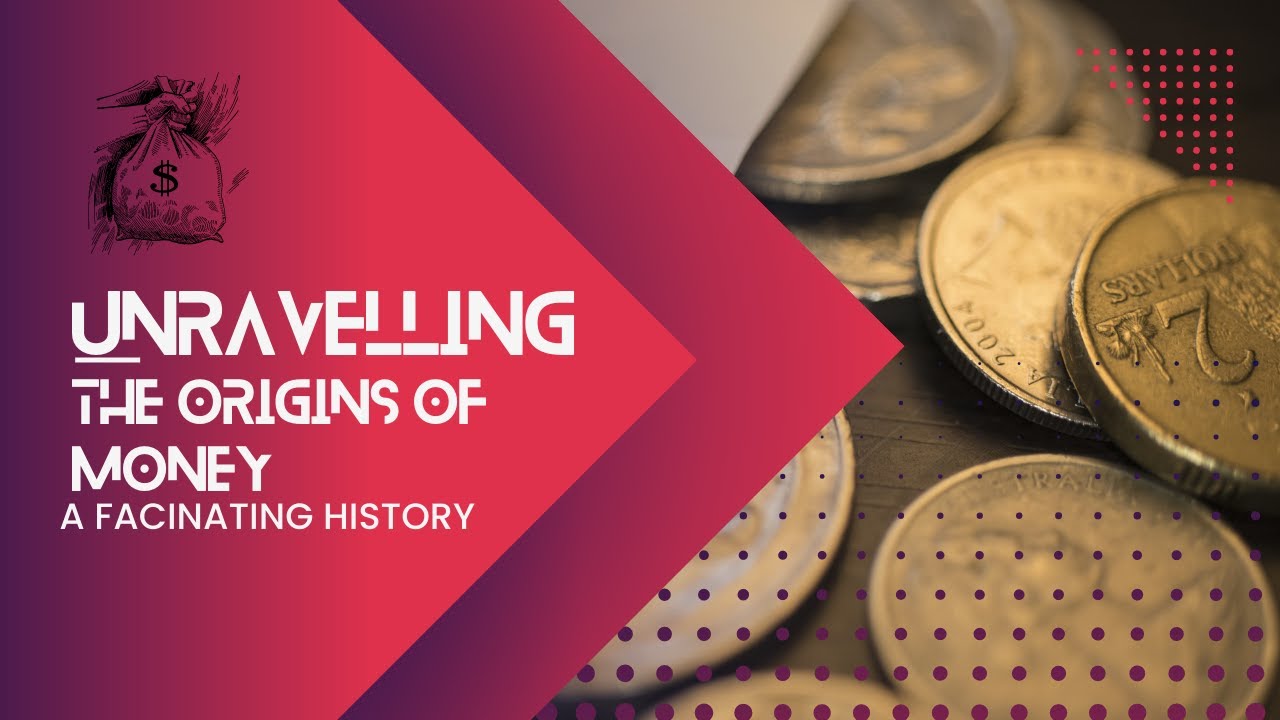 How Money Was Invented? | Unravelling The Origins Of Money - YouTube