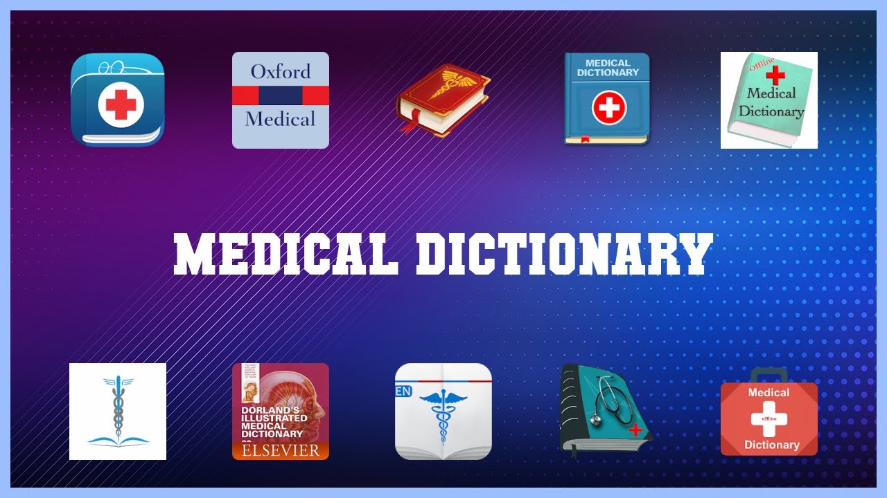 Top 10 Medical Dictionary Android Apps - YouTube