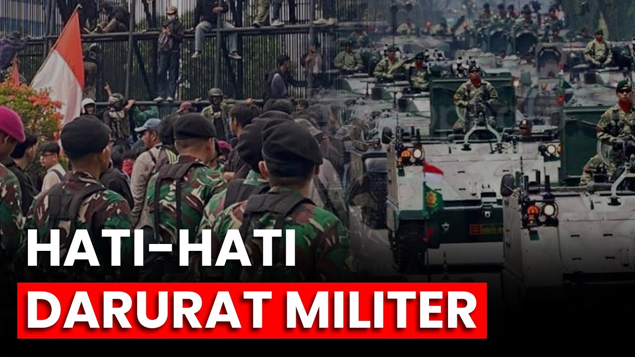 Seberbahaya apa hukum darurat militer untuk masyarakat sipil? - YouTube