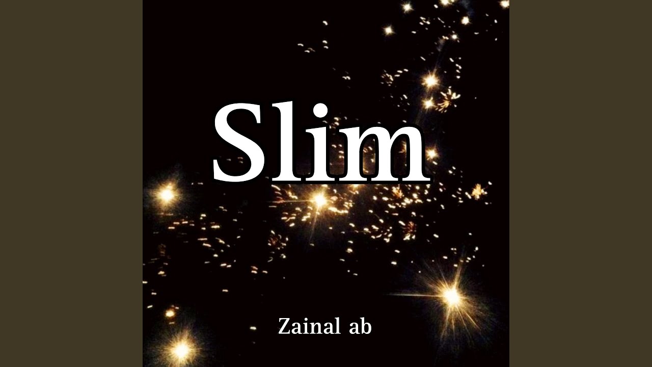 Slim - YouTube