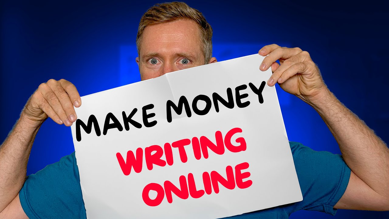 5 Ways To Make Money Writing Online In 2024 - YouTube