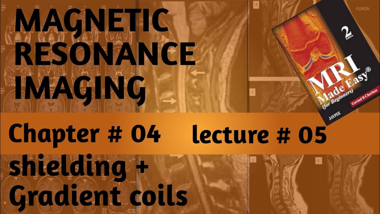 #shielding // active and passive shielding//gradient coils//MRI ...