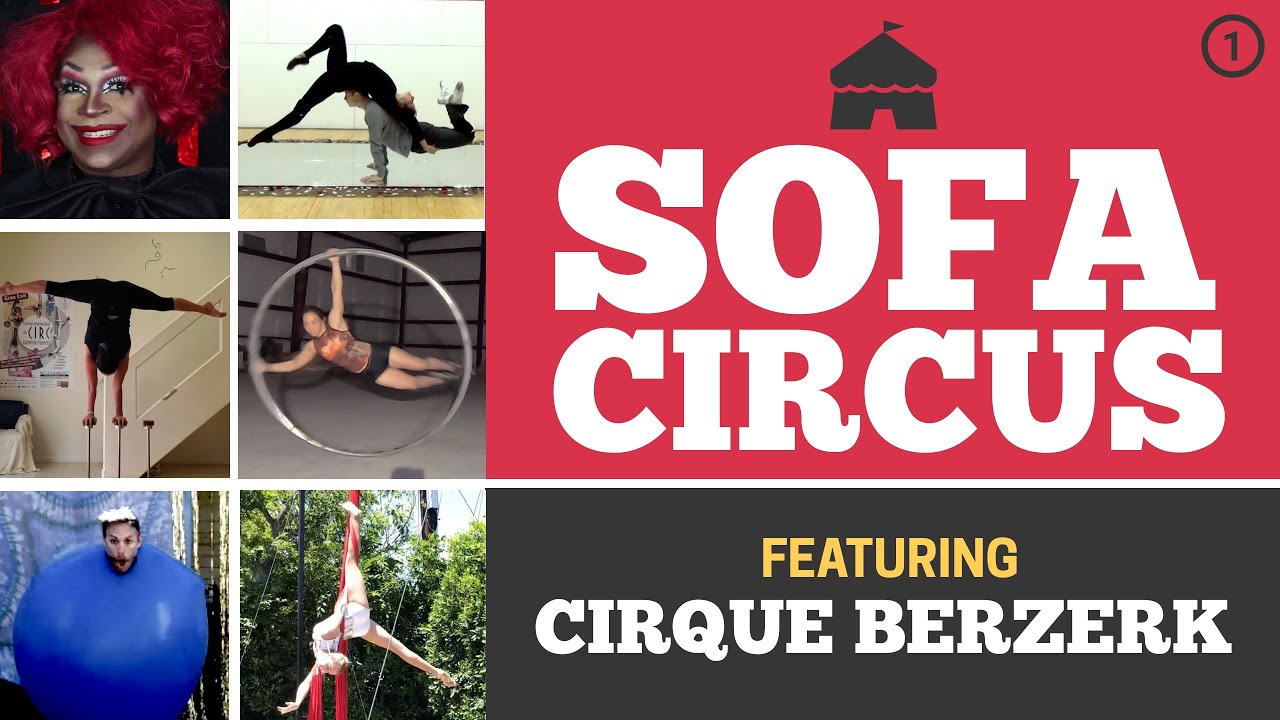 SOFA CIRCUS featuring Cirque Berzerk - YouTube