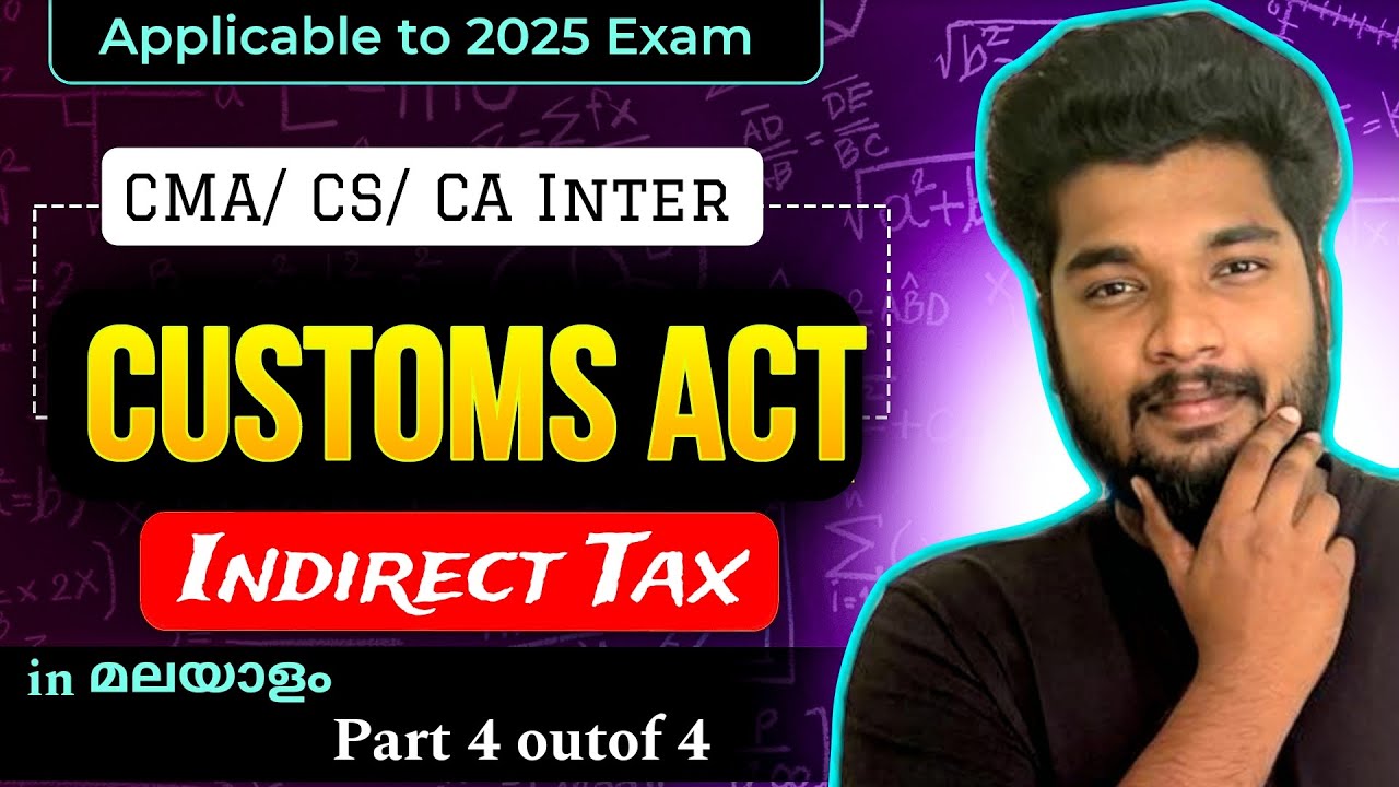 Customs Act CMA/CS/CA Inter || Import & Export Rules || Part 4 || in ...
