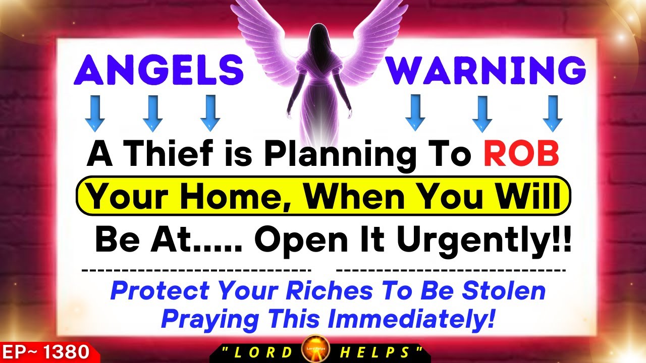 "BE ON ALERT FOR THE NEXT 2 DAYS BECAUSE A THIEF...!"👆WATCH👆 Archangel ...