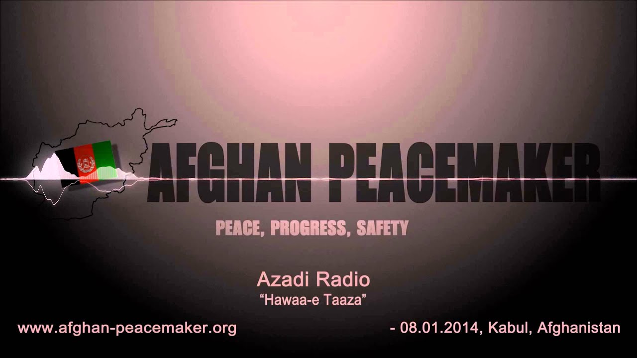 Afghan Peacemaker at Azadi Radio [Pashto] - YouTube