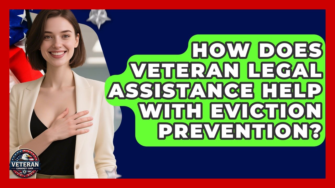 How Does Veteran Legal Assistance Help With Eviction Prevention ...