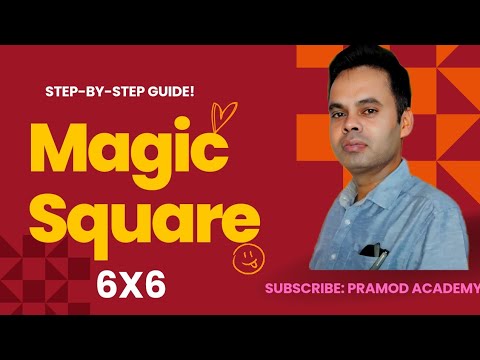 How to Draw a Magic Square Of 6X6 |Pramod Academy ||Pramod Sir | - YouTube