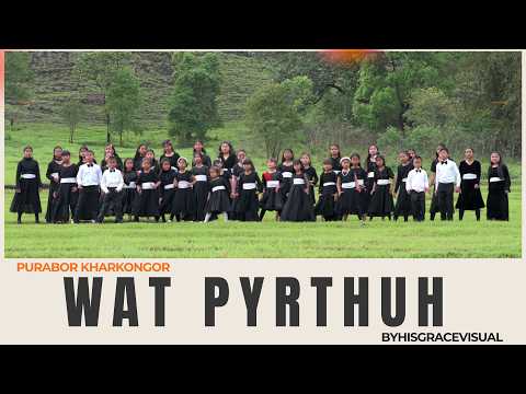 WAT PYRTHUH || ASHIRAH PSALM 104: 33 ||  OFFICIAL MUSIC VIDEO