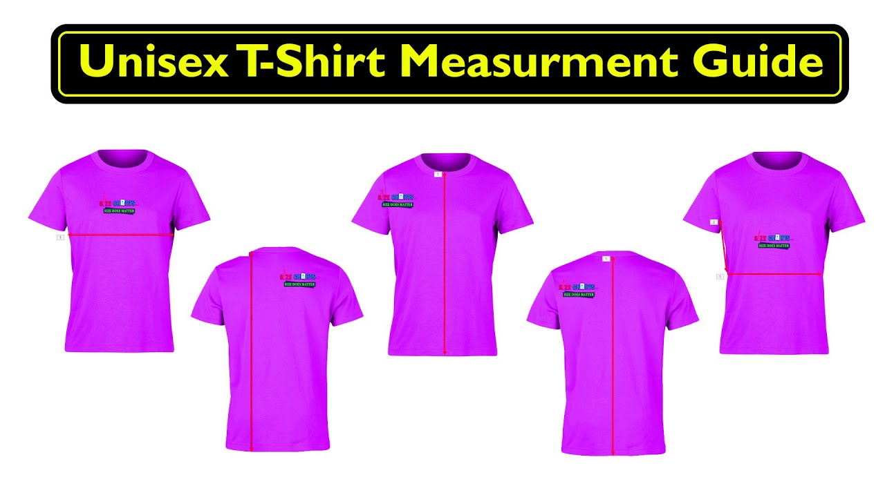 Unisex T-Shirt Measurements & Size Chart Guide - YouTube