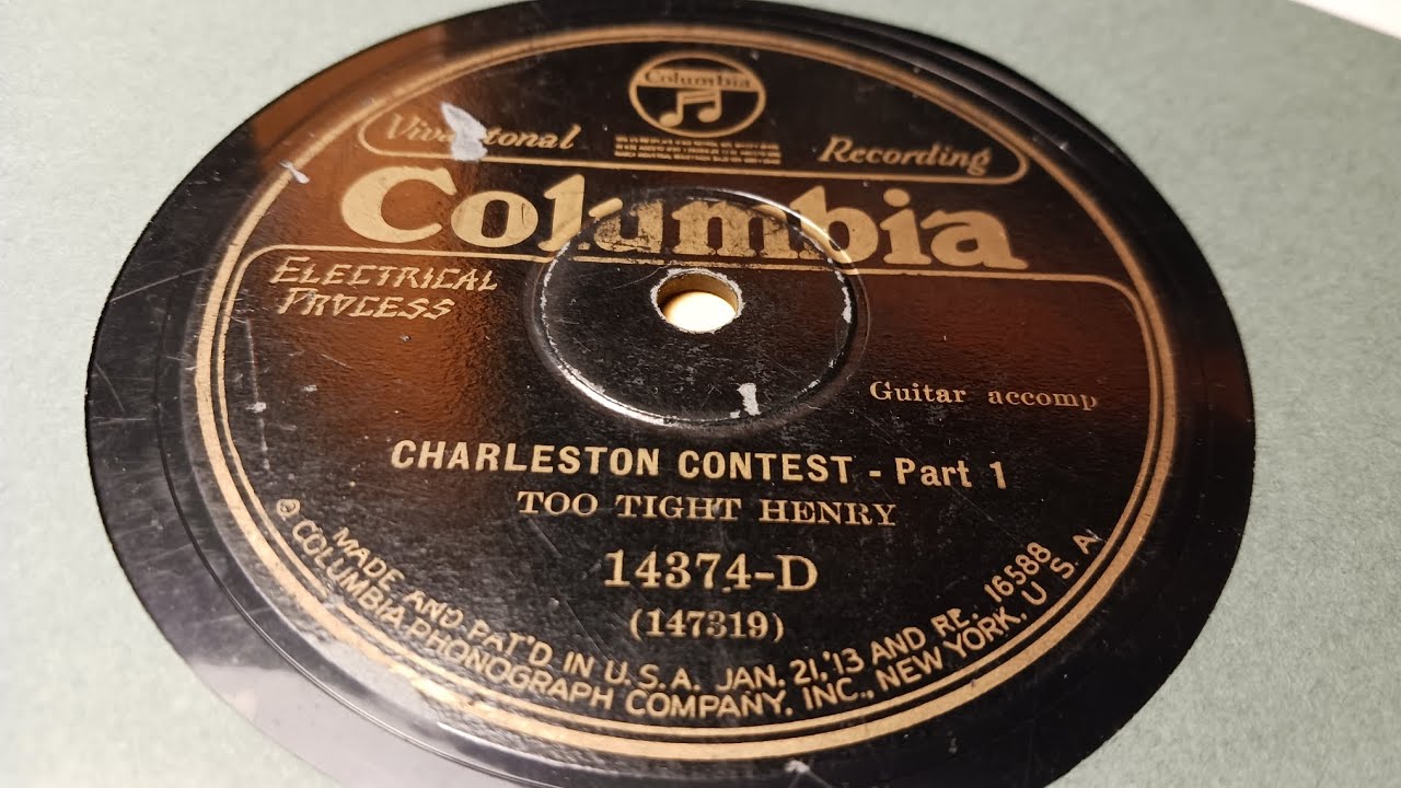 "Charleston Contest Pt 1/2" by "Too Tight Henry" (Henry Lee Castle ...