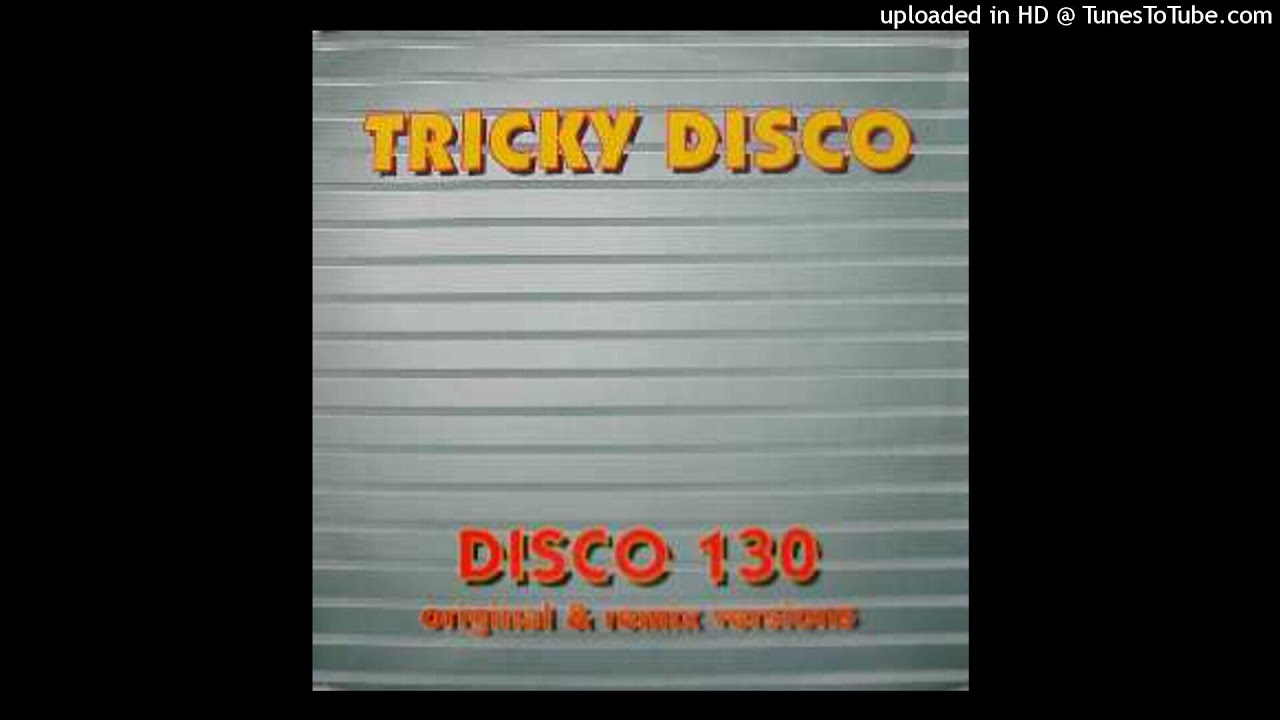 Tricky Disco - Disco 128 (Sonic Trance Version) - YouTube
