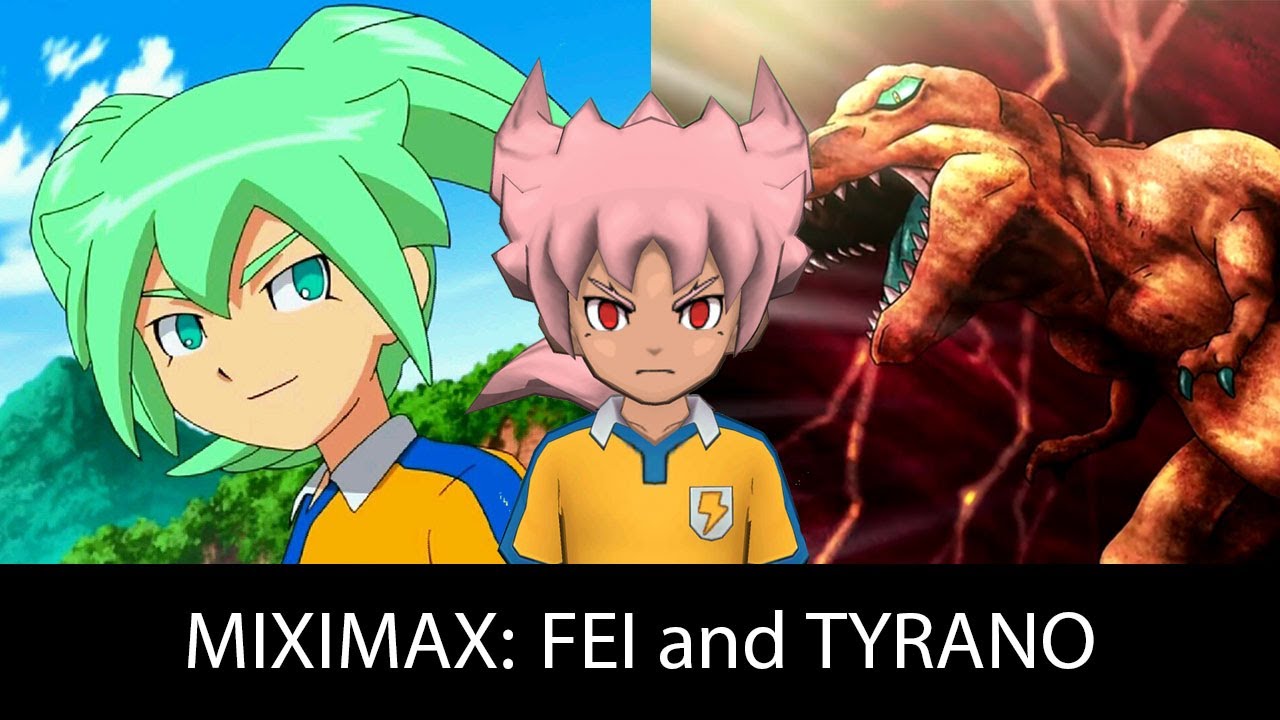 Inazuma Eleven Go Mixi Max #1 Fei and Tyranno - YouTube